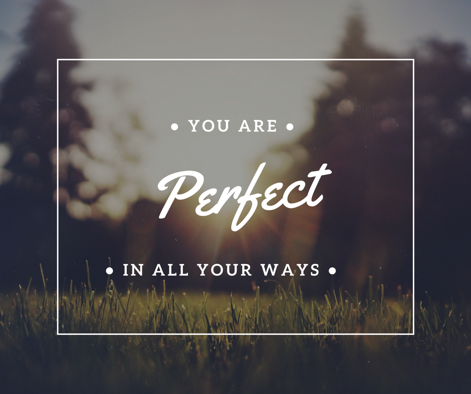 You are perfect in all of your ways | City Mosaic Church