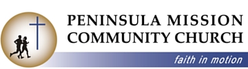 Sermons | Peninsula Mission Community Church