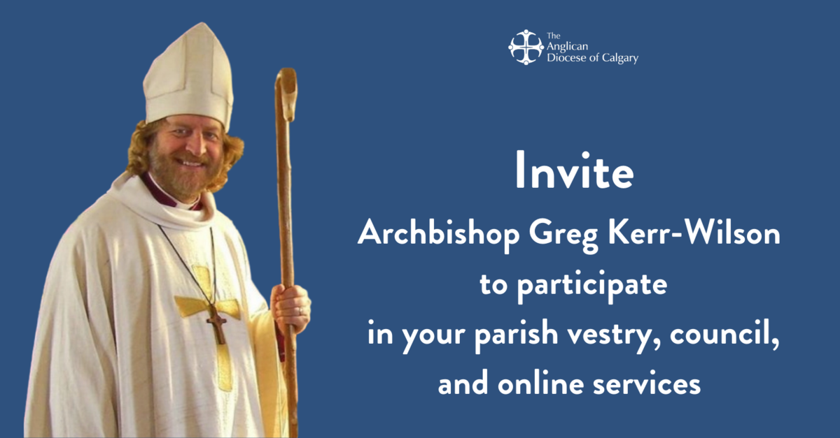 Meet with the Archbishop | Anglican Diocese of Calgary