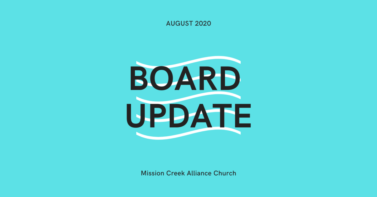 Board Update | Mission Creek Alliance Church