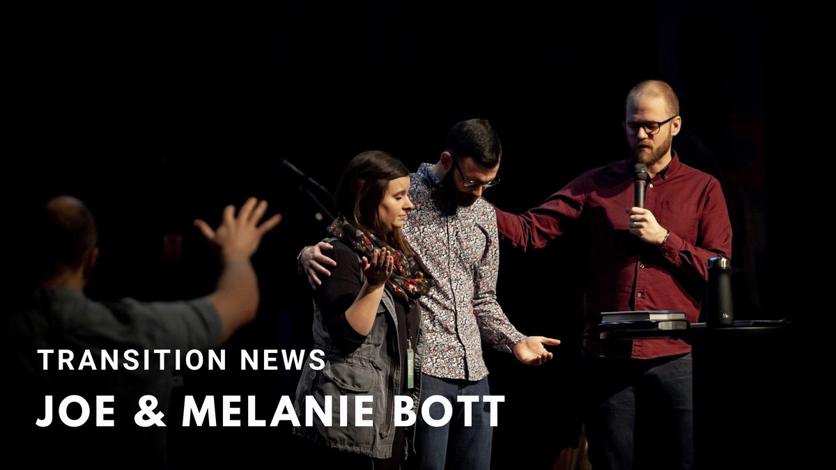 Joe & Melanie Bott Transition | Bethel Church Penticton