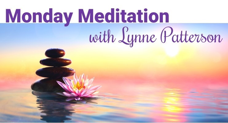 ZOOM: Meditation Mondays with Lynne Patterson | Holistic Ministry ...