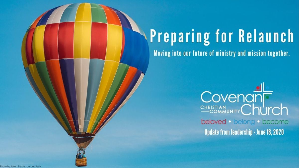 Preparing for Relaunch | Covenant Christian Community Church