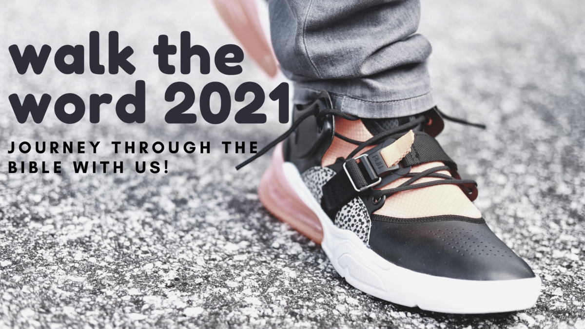 Walk The Word 2021 | Evangel Bathurst