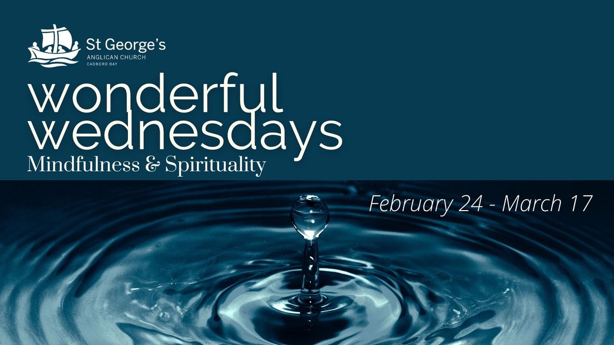 Wonderful Wednesdays Lenten Series | St. Paul's Anglican Church
