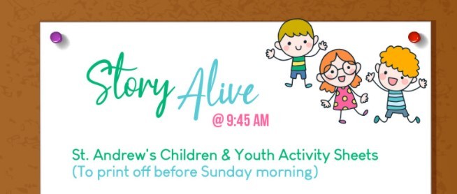 Story Alive @ 9:45 | St. Andrew's Presbyterian Church