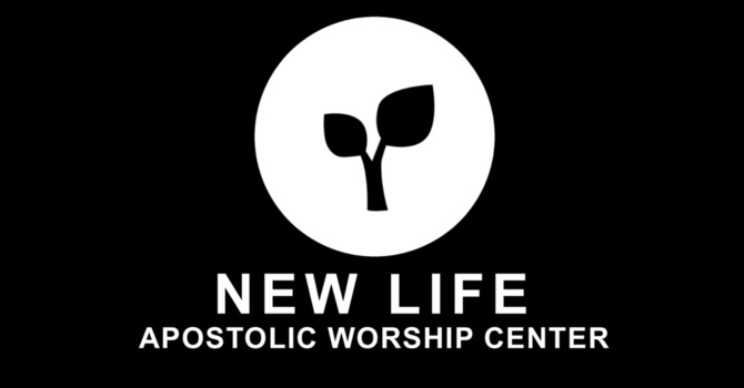 Events | New Life Apostolic Worship Center