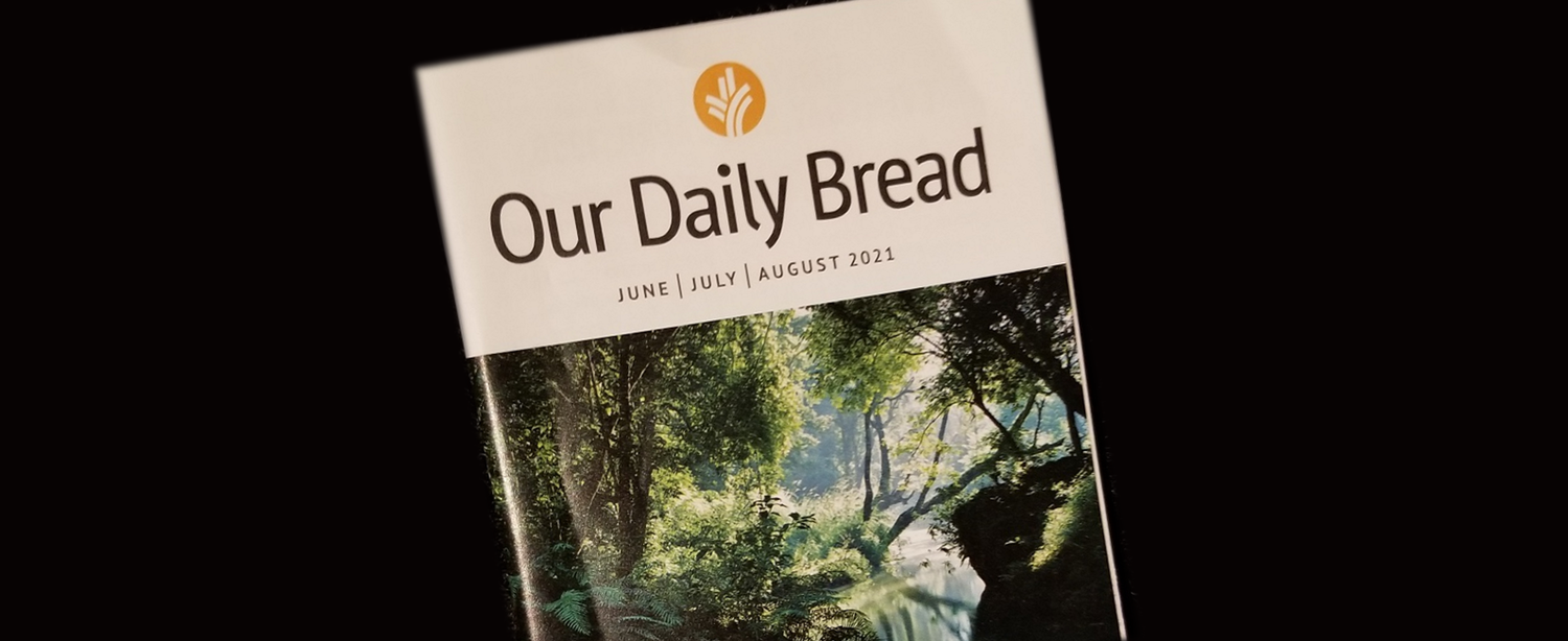 Our Daily Bread Booklets Available | Weston Park Baptist Church