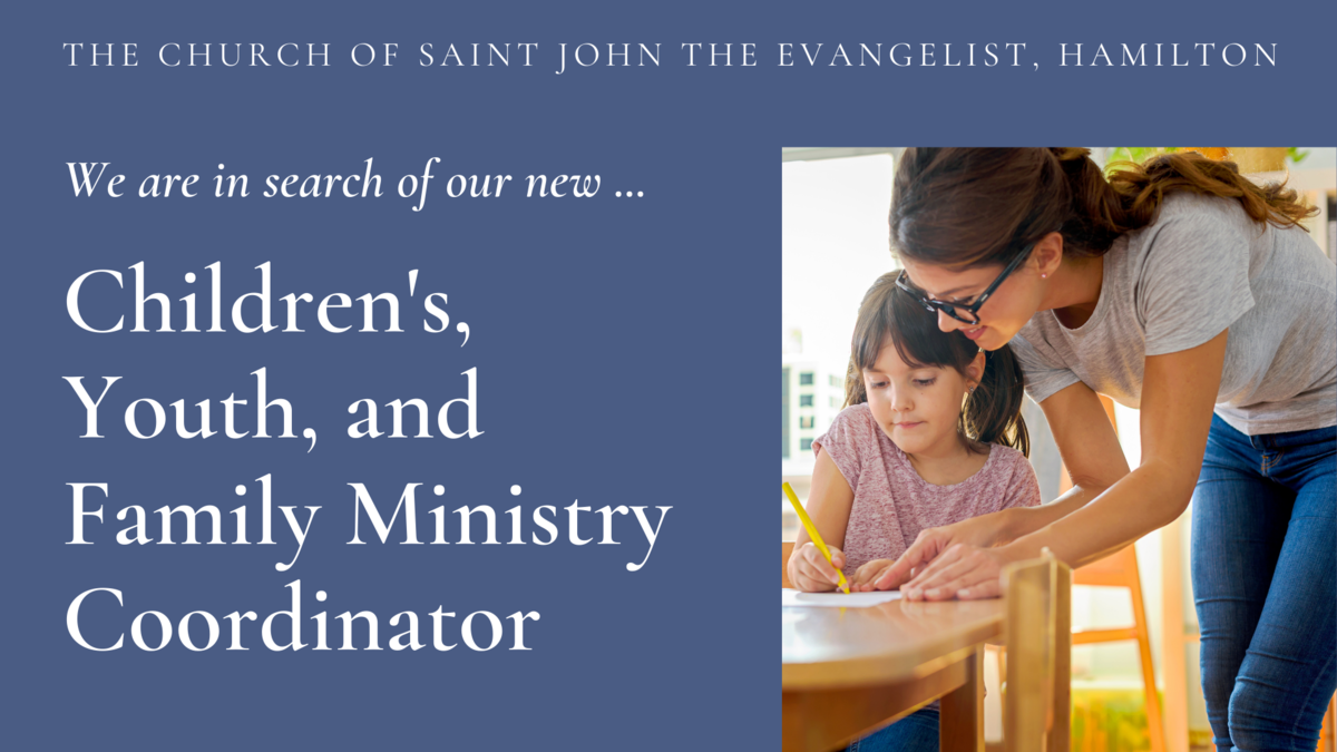 Position Available: Children, Youth, and Family Coordinator | Parish Announcements | Church of ...