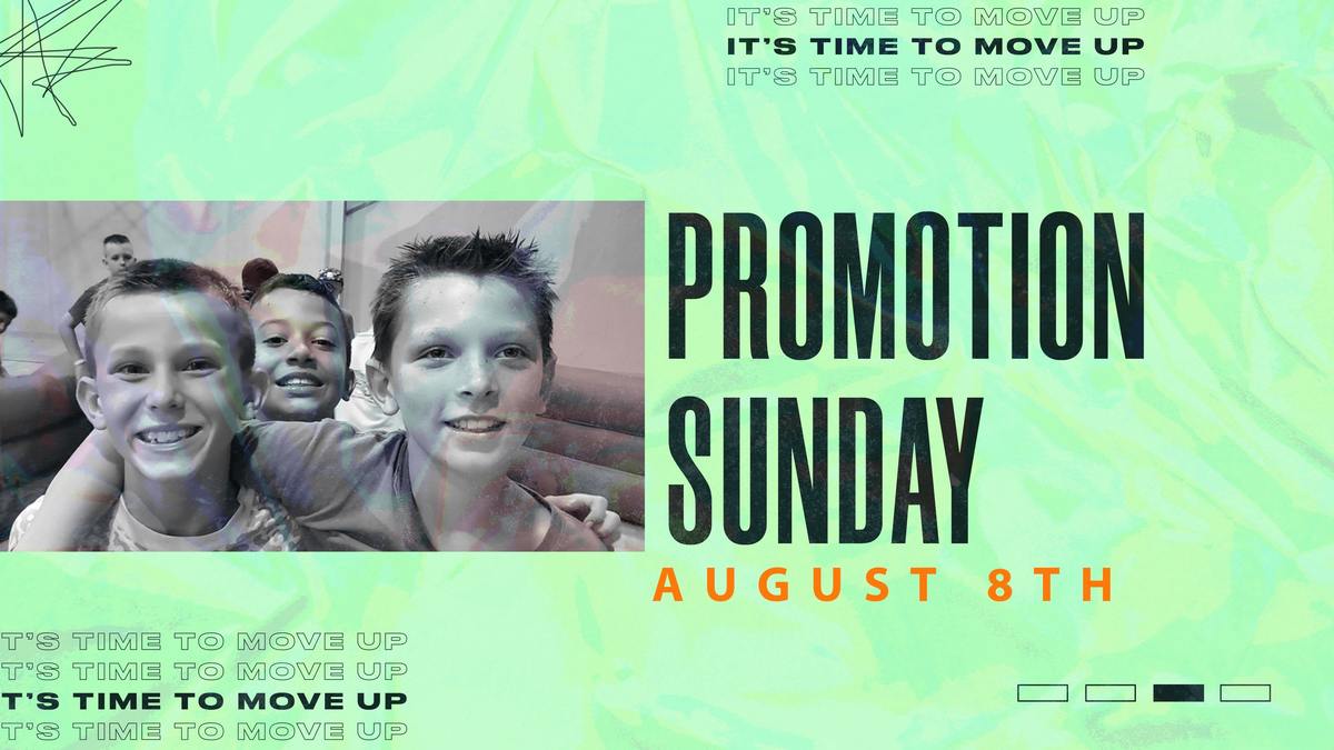 Promotion Sunday is this Sunday! 8/8 | Children's Ministry | Great ...