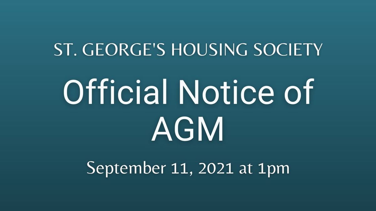 Official Notice of AGM: St. George's Housing Society | St. George's ...