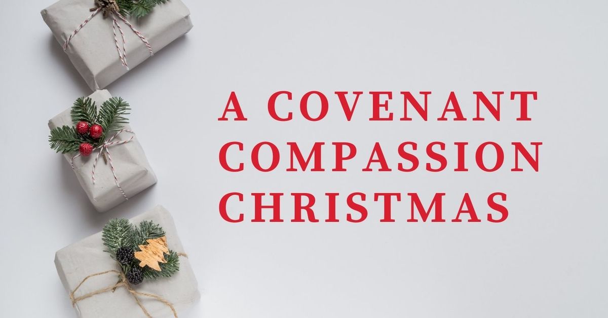 A Covenant Compassion Christmas!! | Compassion Ministries | Covenant ...