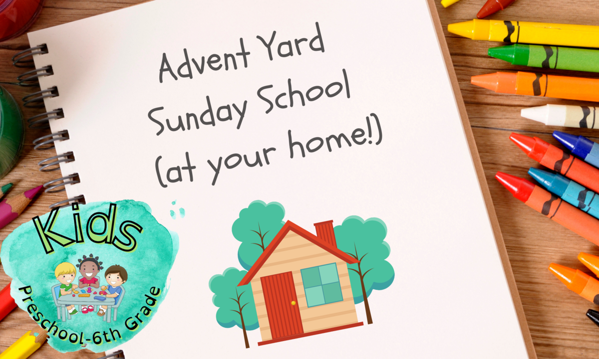 Kids Activity: Advent Yard Sunday School | Family Life | Faith Lutheran ...