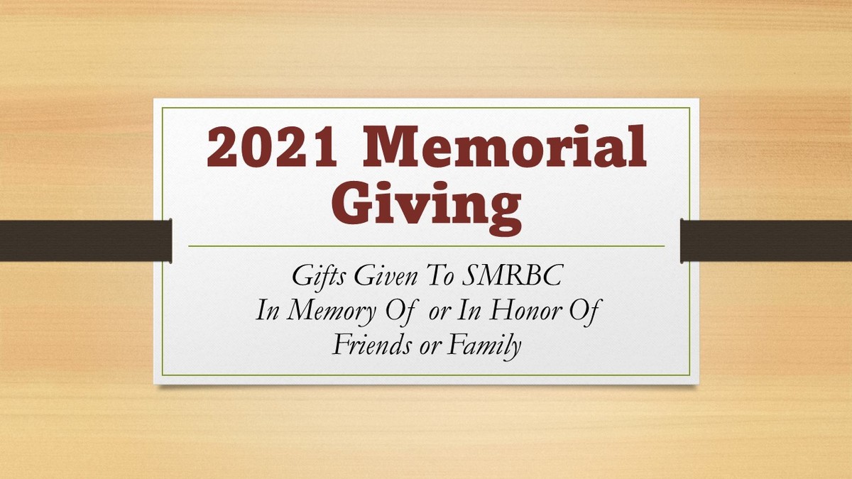 2021 Memorial Giving | Staples Mill Road Baptist Church