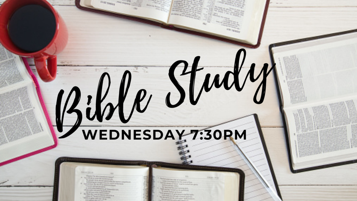Wednesday Bible Study! | New Life Church