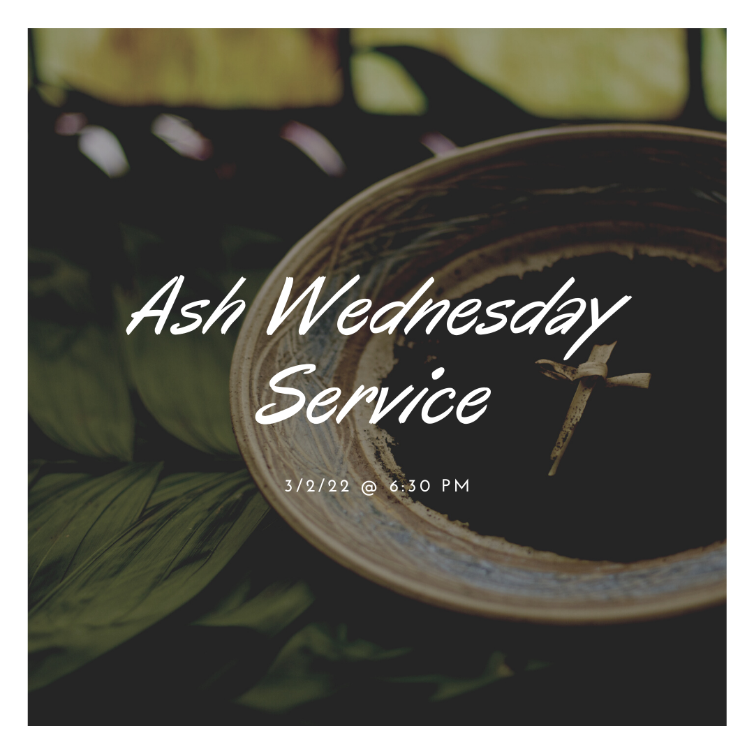 Ash Wednesday Service | Trinity United Methodist Church