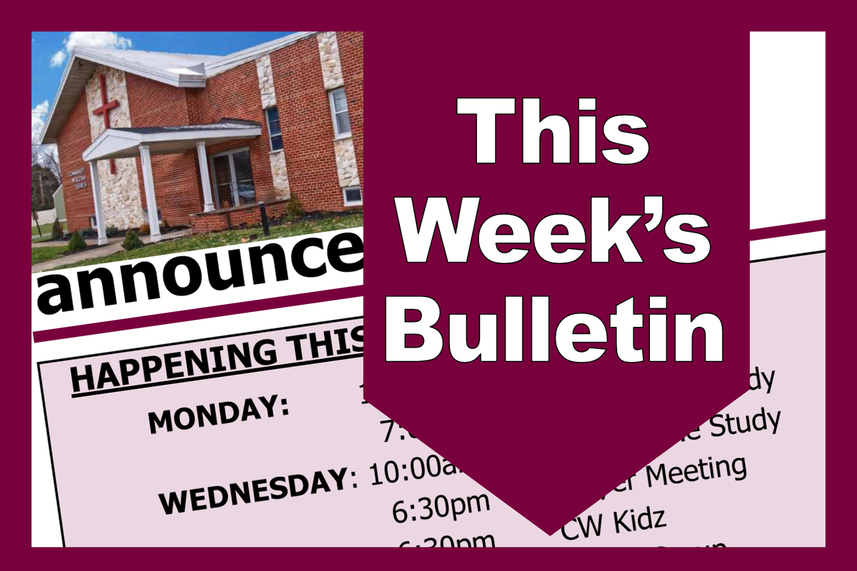 This Week's Bulletin | Baldwinsville Community Wesleyan Church