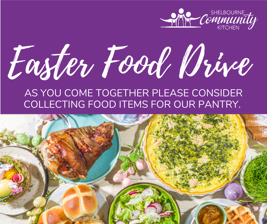 Shelbourne Community Kitchen - Easter Food Drive Campaign | St Philip ...