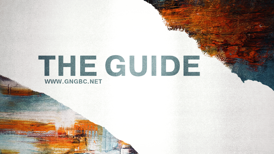 The Guide | Greater New Guide Baptist Baptist Church