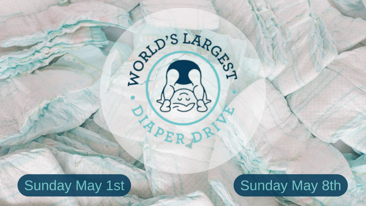 Women's Ministry Mother's Day Project: Diaper Drive | Living Rock Church