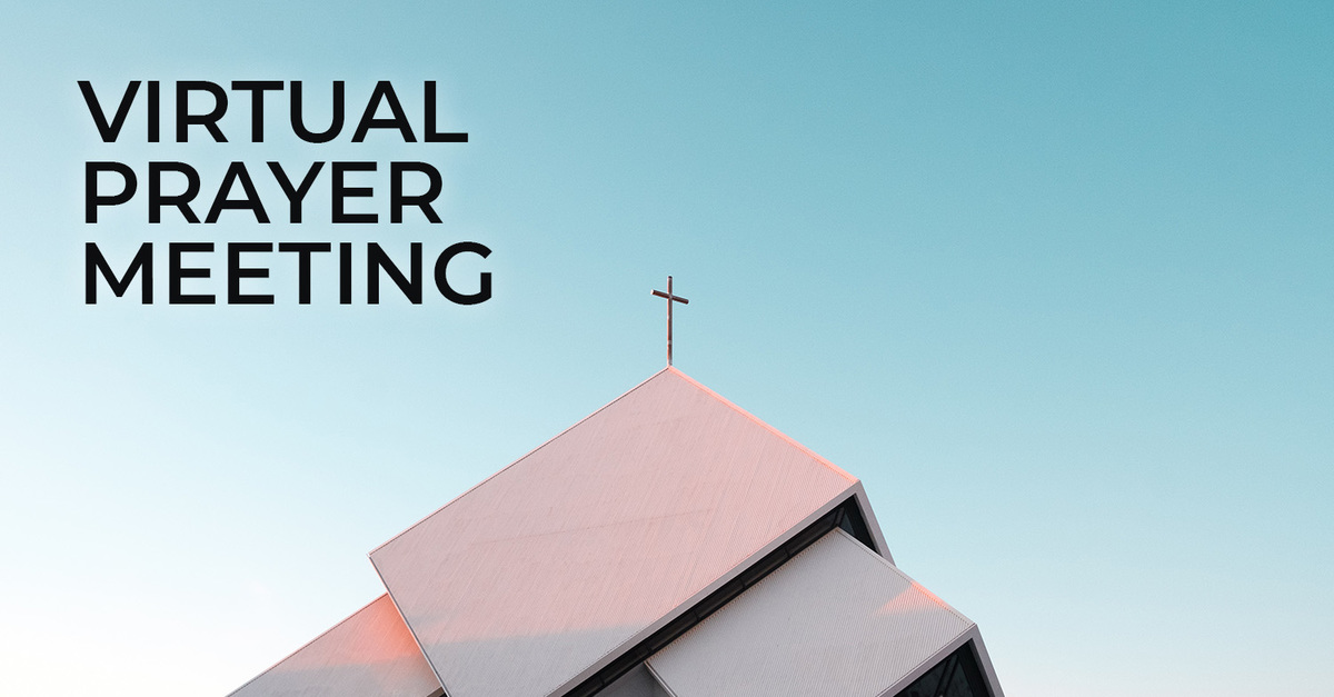 Virtual Prayer Meeting | Spiritual Life | Cochrane Alliance Church