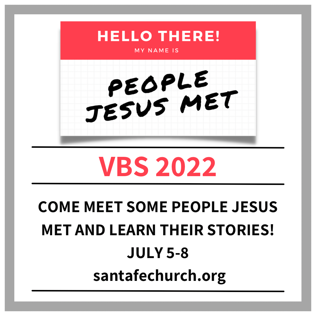 Sign Up for VBS! | Santa Fe Presbyterian Church