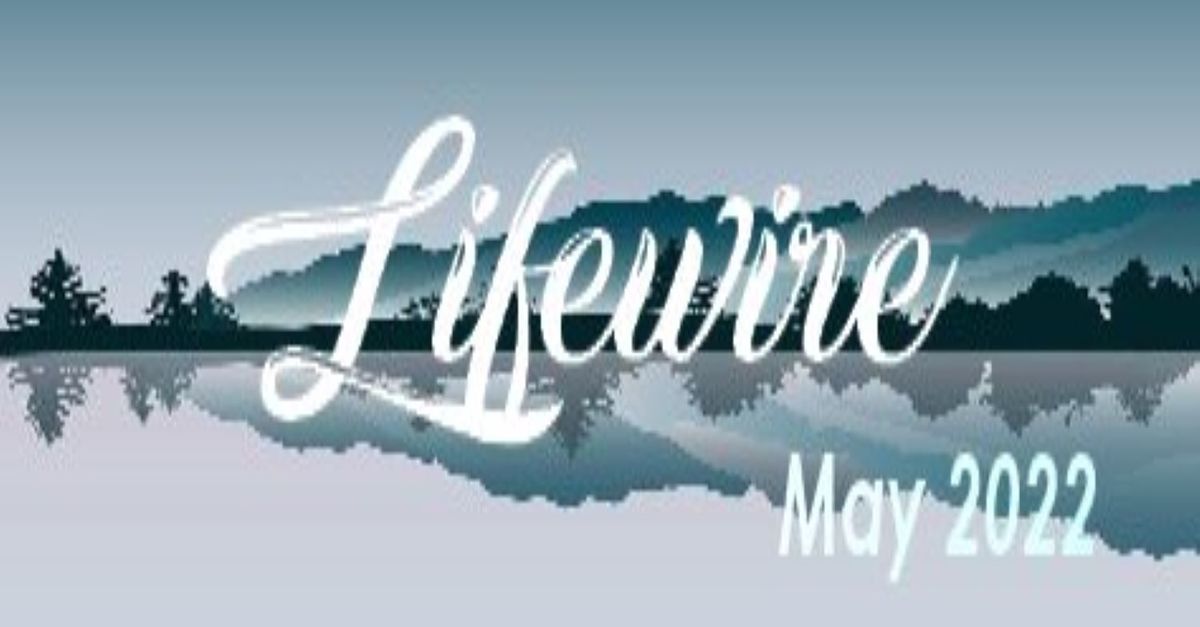 May 2022 Lifewire | Christ the Good Shepherd Lutheran Church