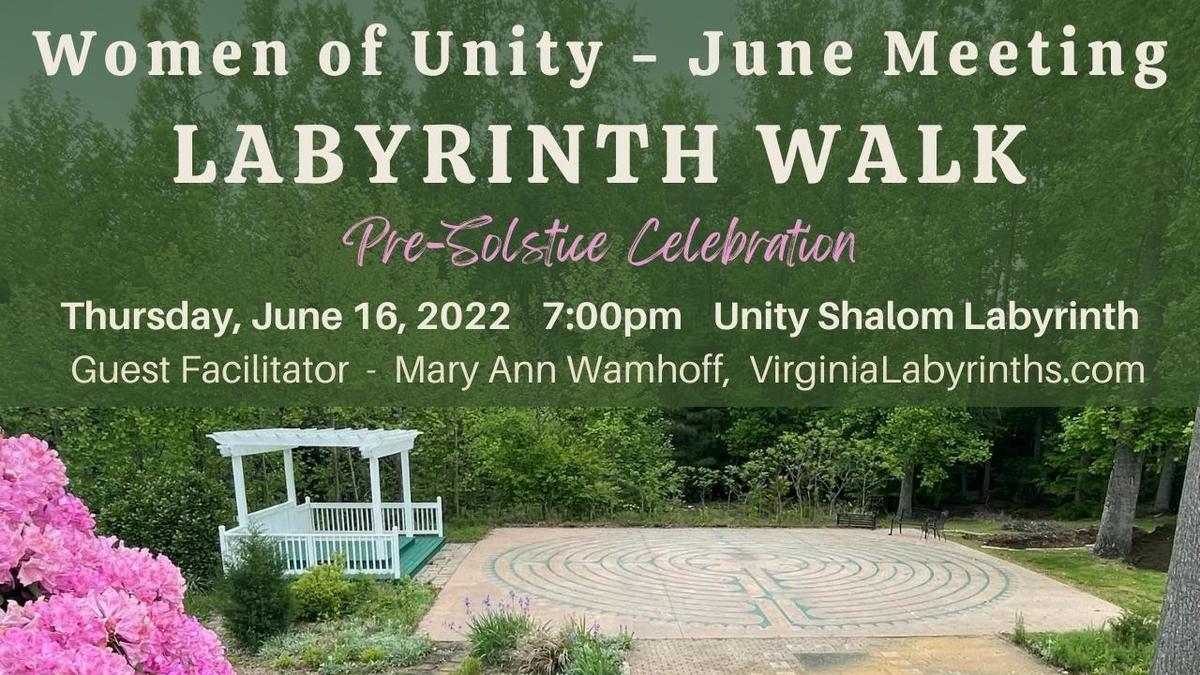 Labyrinth Walk June 16th 7pm Women of Unity | Unity of Charlottesville