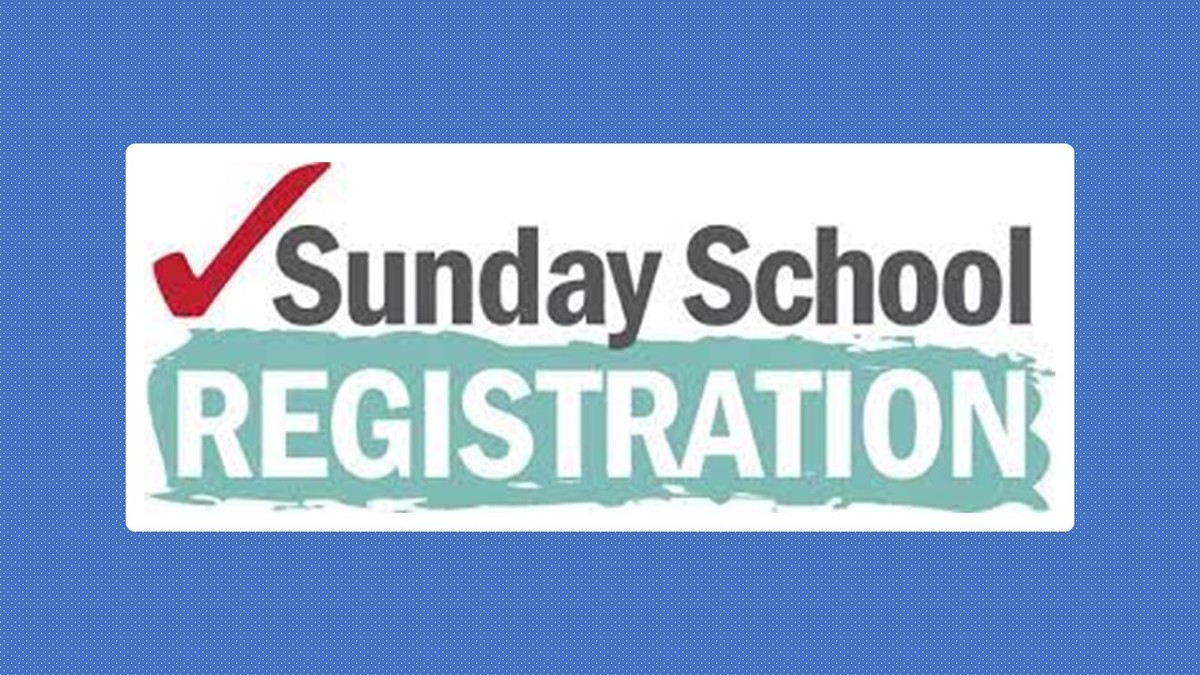 2022-23 Sunday School Registration | Stone UMC