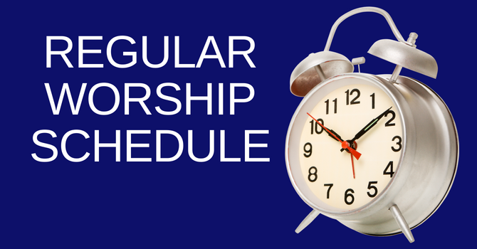 Regular Worship Schedule Resumes | Worship | Church of Saint John the ...