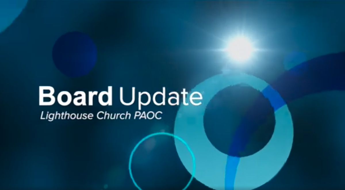 Board Update | Lighthouse Church