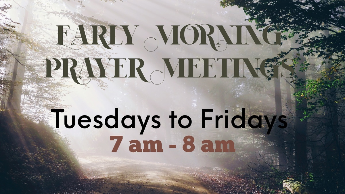 Early Morning Prayer | Eastern Gate Church