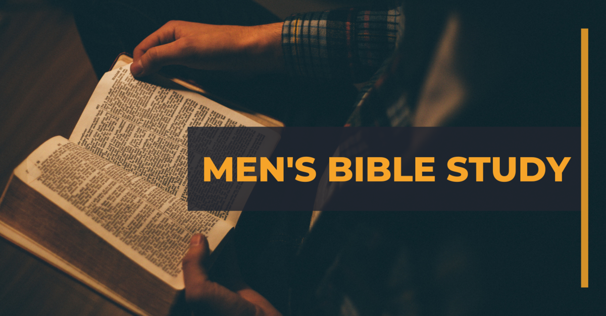 Men's Bible Study | Men's Ministry | Lambrick Park Church