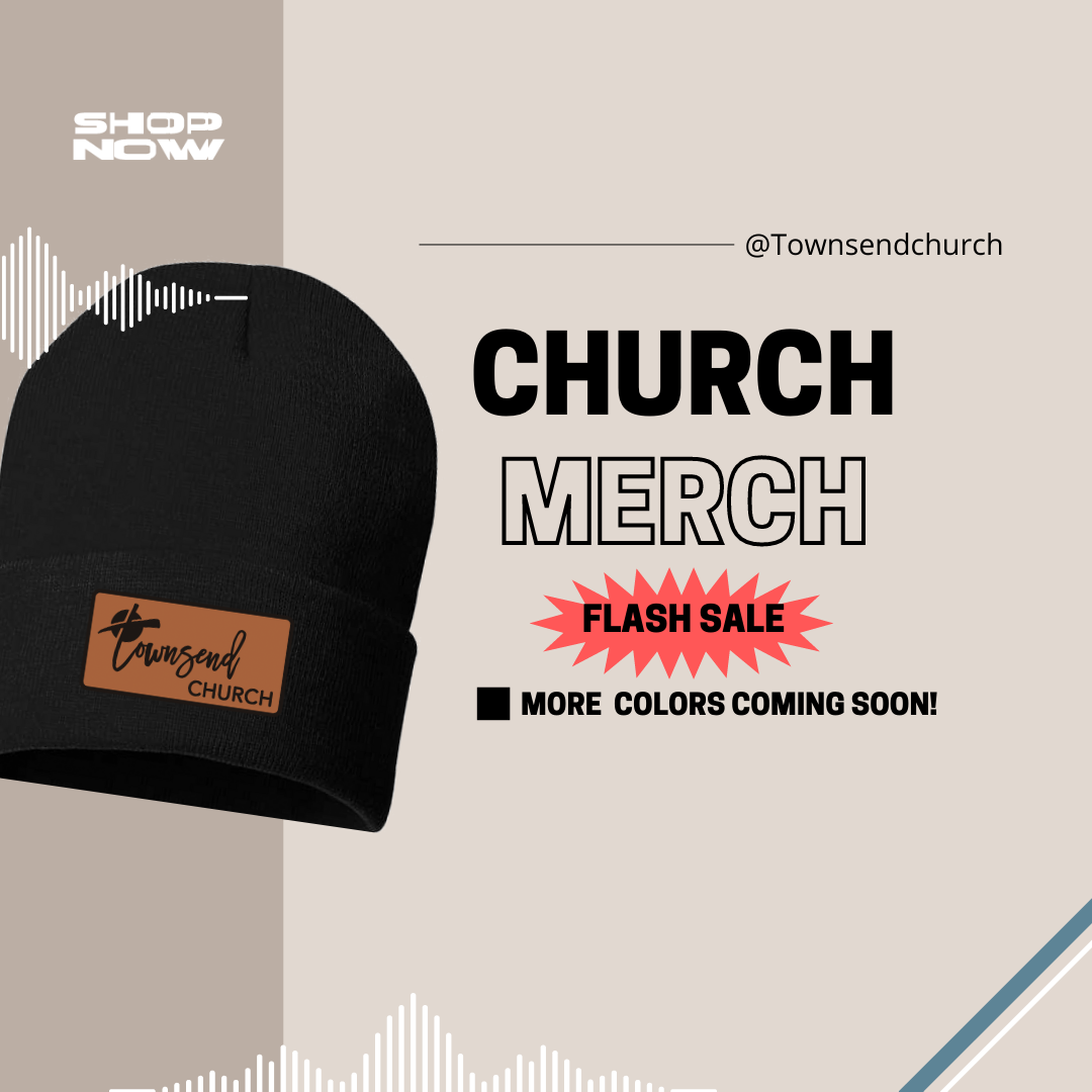 Church Merch Sale | Townsend Church