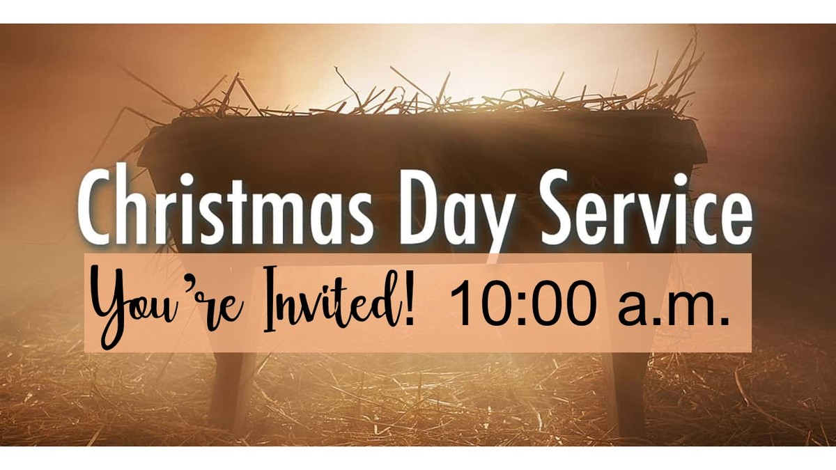 Christmas Day - Worship at Iron Creek | Iron Creek and Trinity United ...