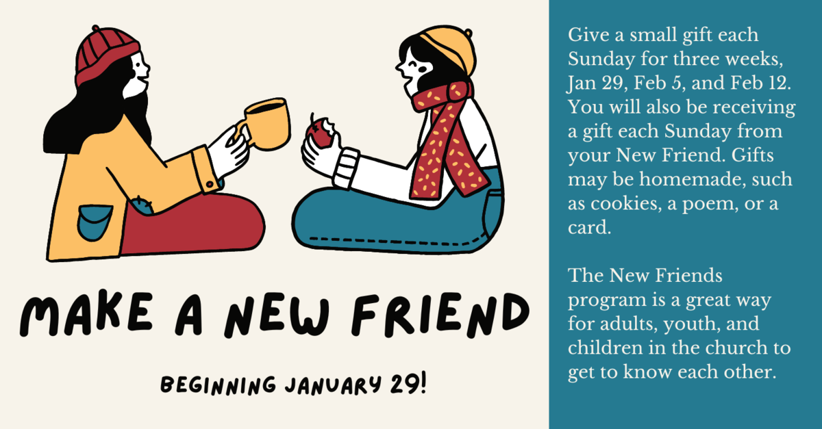 Make A New Friend! | Mary Taylor Memorial United Methodist Church