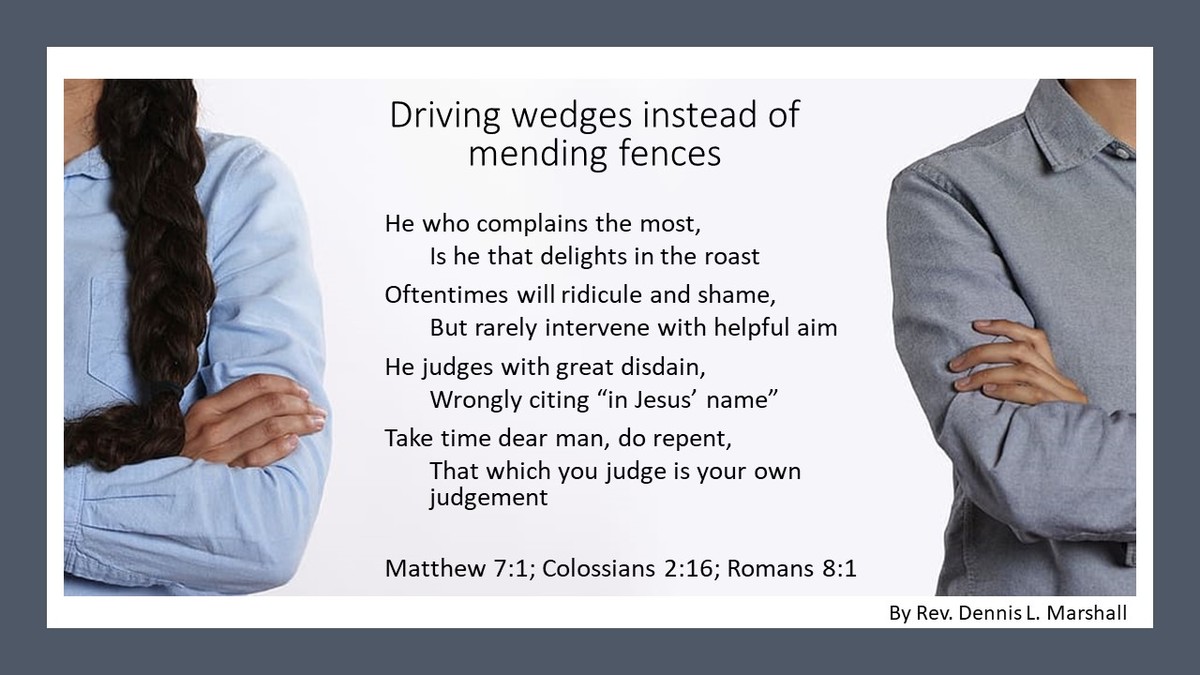 Driving Wedges Instead of Mending Fences | Solid Rock Baptist Church ...