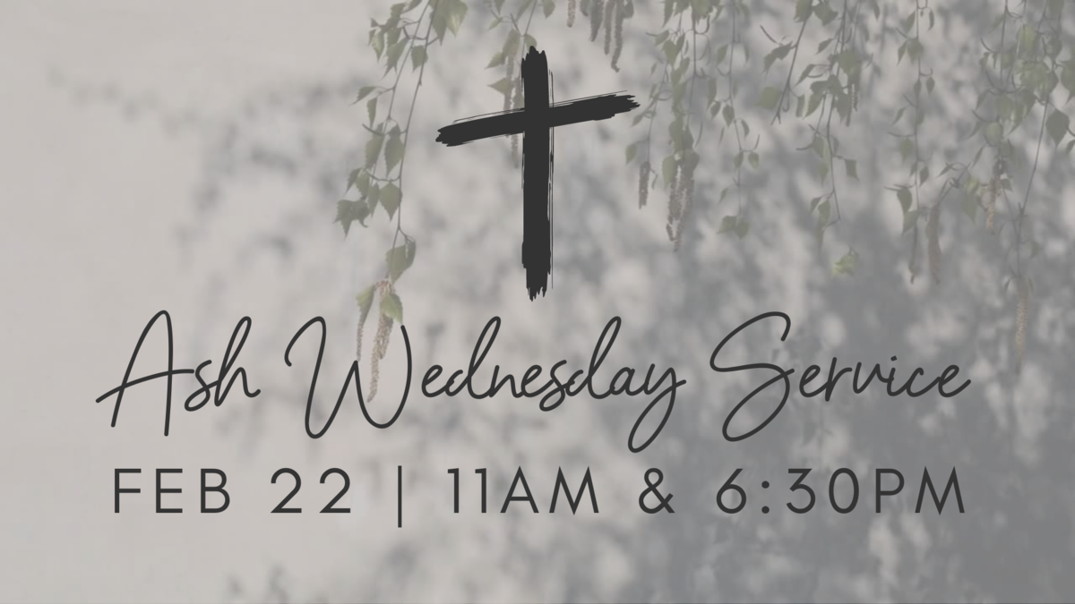 Ash Wednesday Services | Trinity Lutheran Church