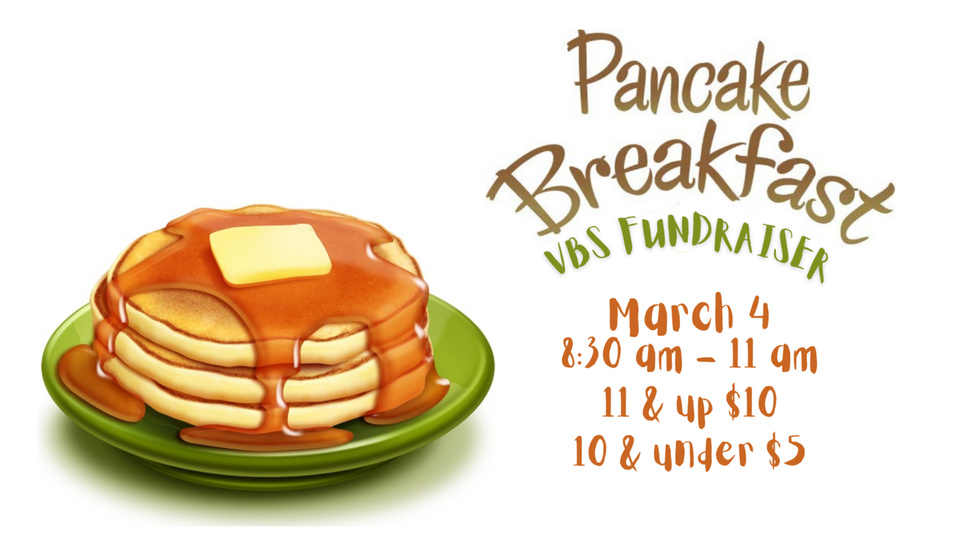 VBS Fundraiser: Pancake Breakfast | New Life Church