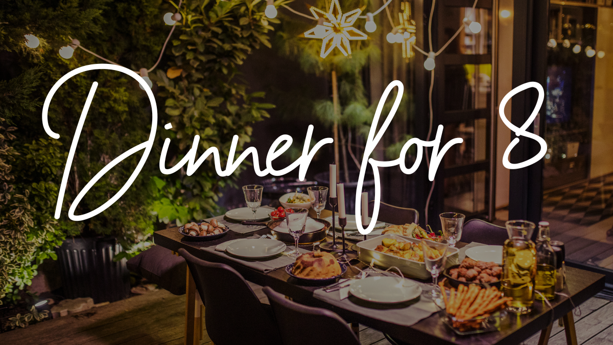 Dinner for 8 is Back! | Trinity Lutheran Church