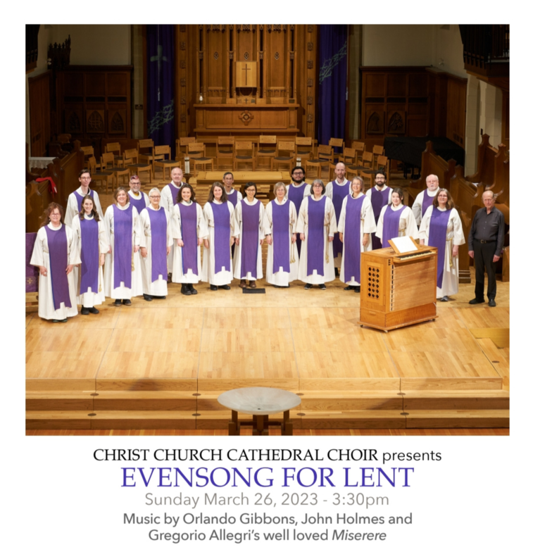 Evensong for Lent | Cathedral Choir | Christ Church Cathedral Vancouver BC
