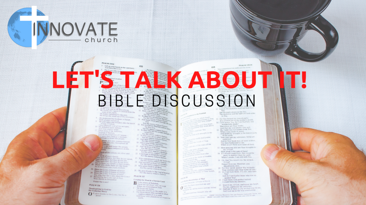 Bible Study and Discussion | Innovate Church