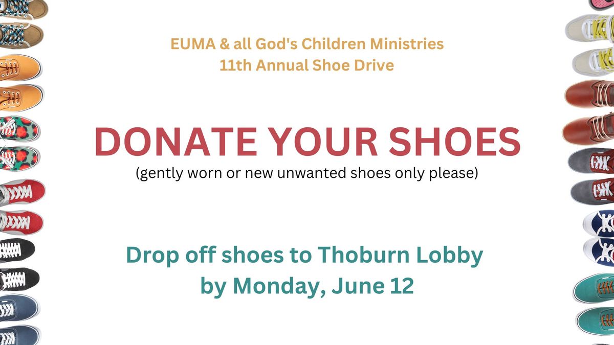 11th Annual Shoe Drive for EUMA & All God's Children Ministries | Stone UMC