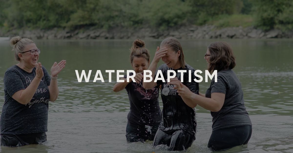 River Baptisms & Baptism Class | Growing | Living Waters Church