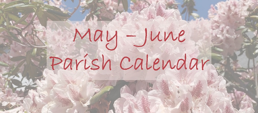 May - June parish calendar | St Philip Anglican Church