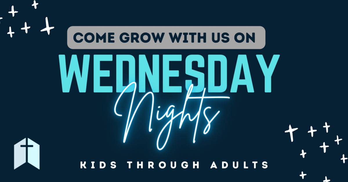 Wednesday Night Bible Study | West Concord Baptist Church