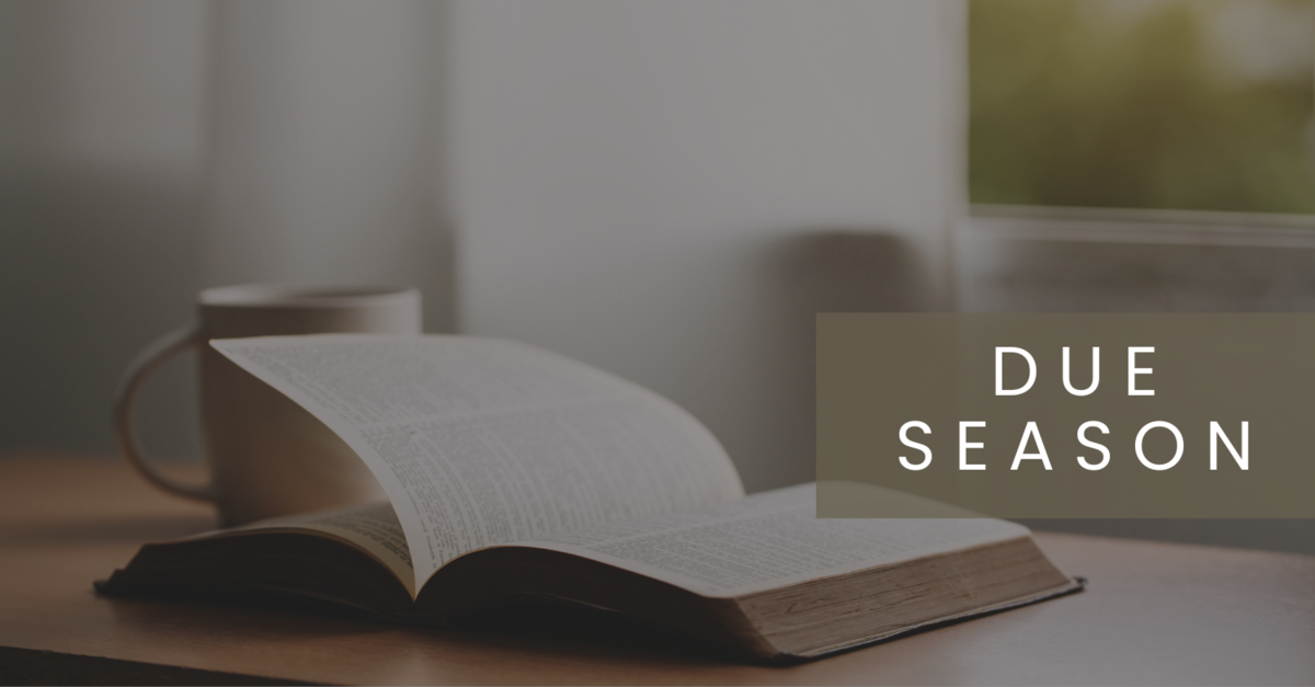 Due Season | Covenant of Life