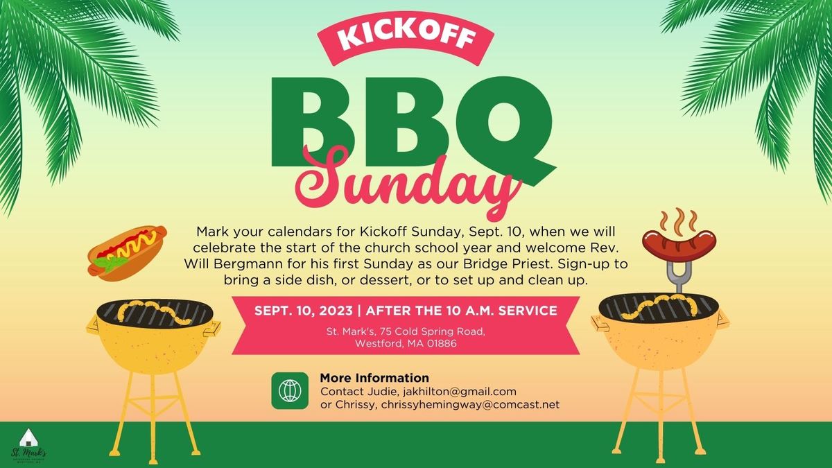 Kickoff Sunday BBQ | St. Mark's Episcopal Church Westford