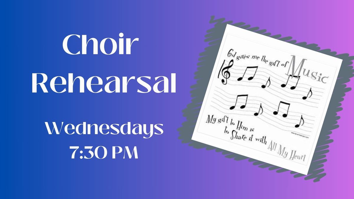 Choir Rehearsal | Trinity Evangelical Lutheran Church