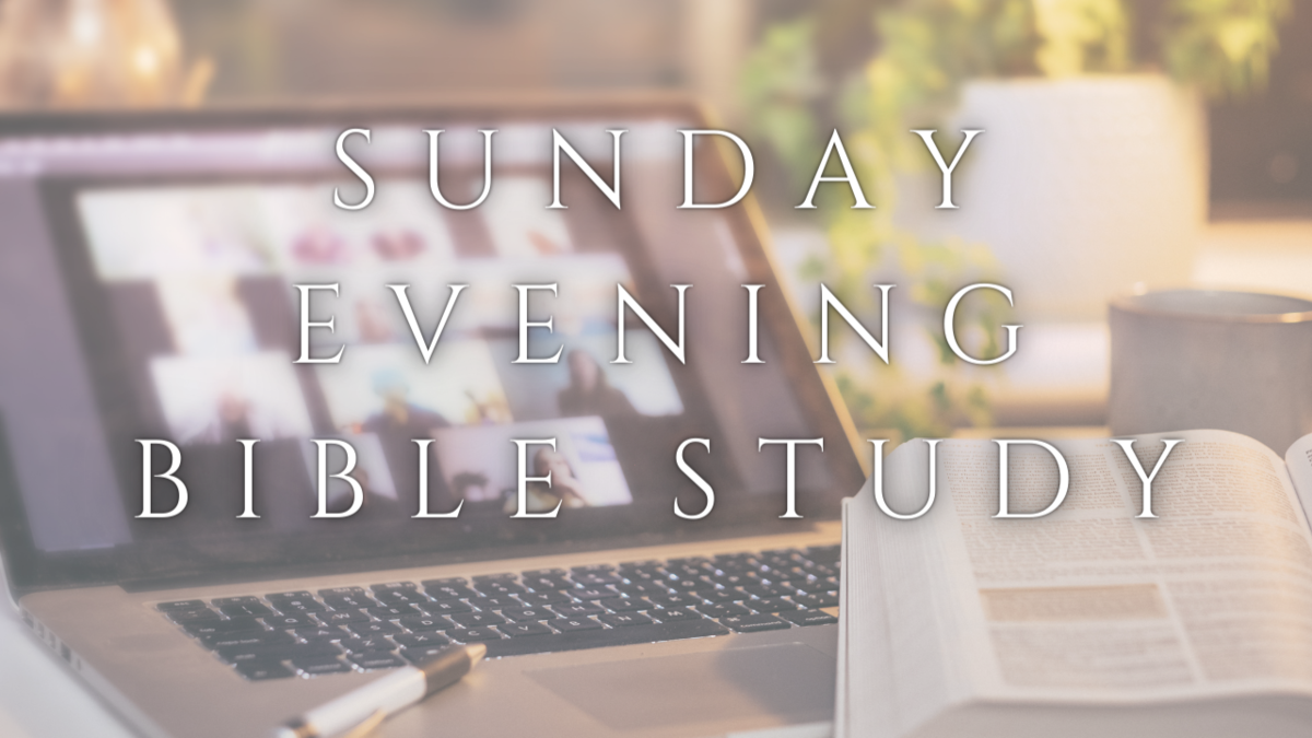 Sunday Evening Bible Study | Faith Formation | Christ The King Lutheran ...